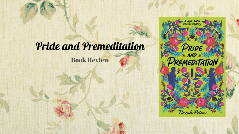 Pride and Premeditation – Book Review – Author Natalina Reis