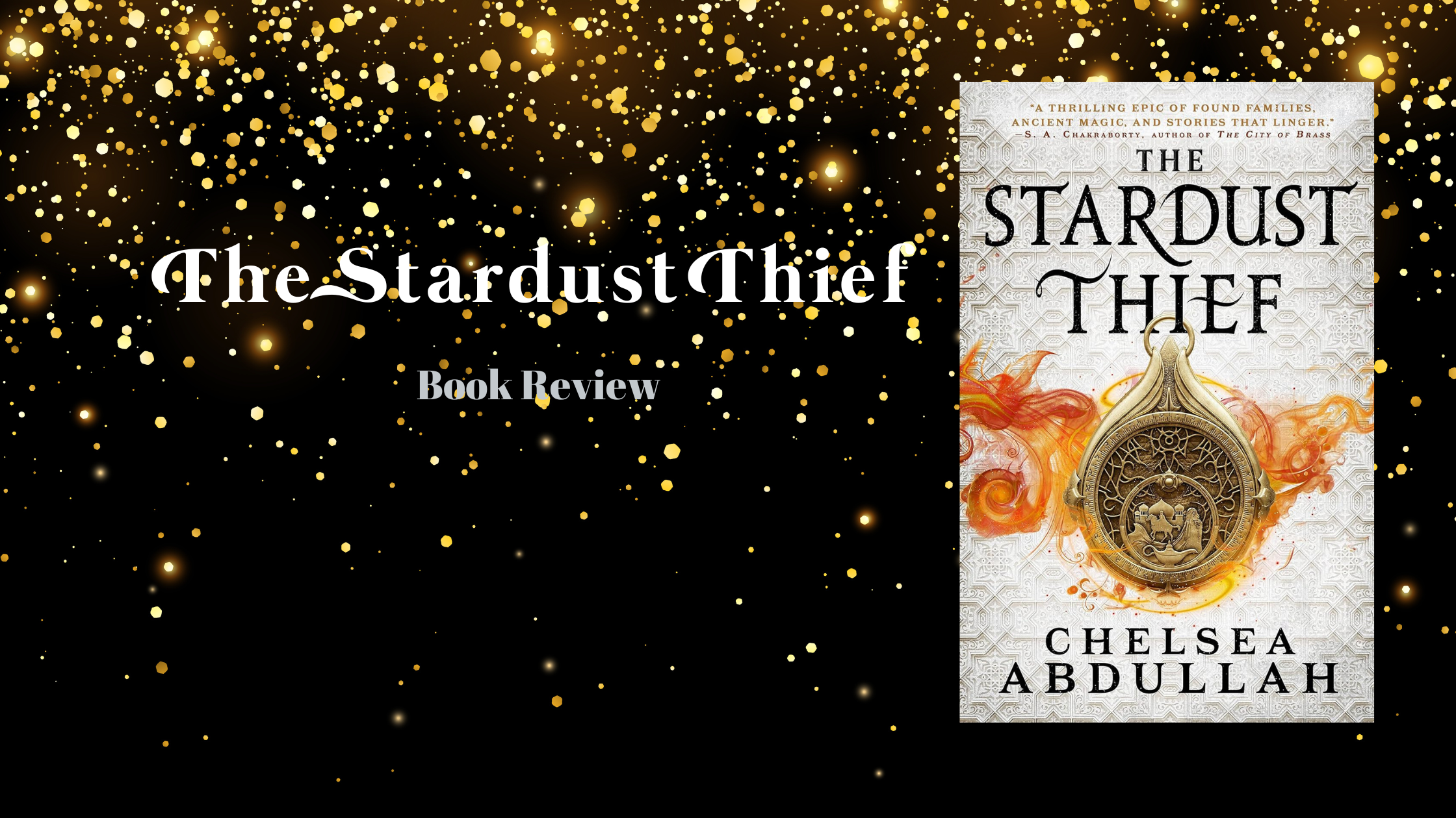 The Stardust Thief- Book Review – Author Natalina Reis