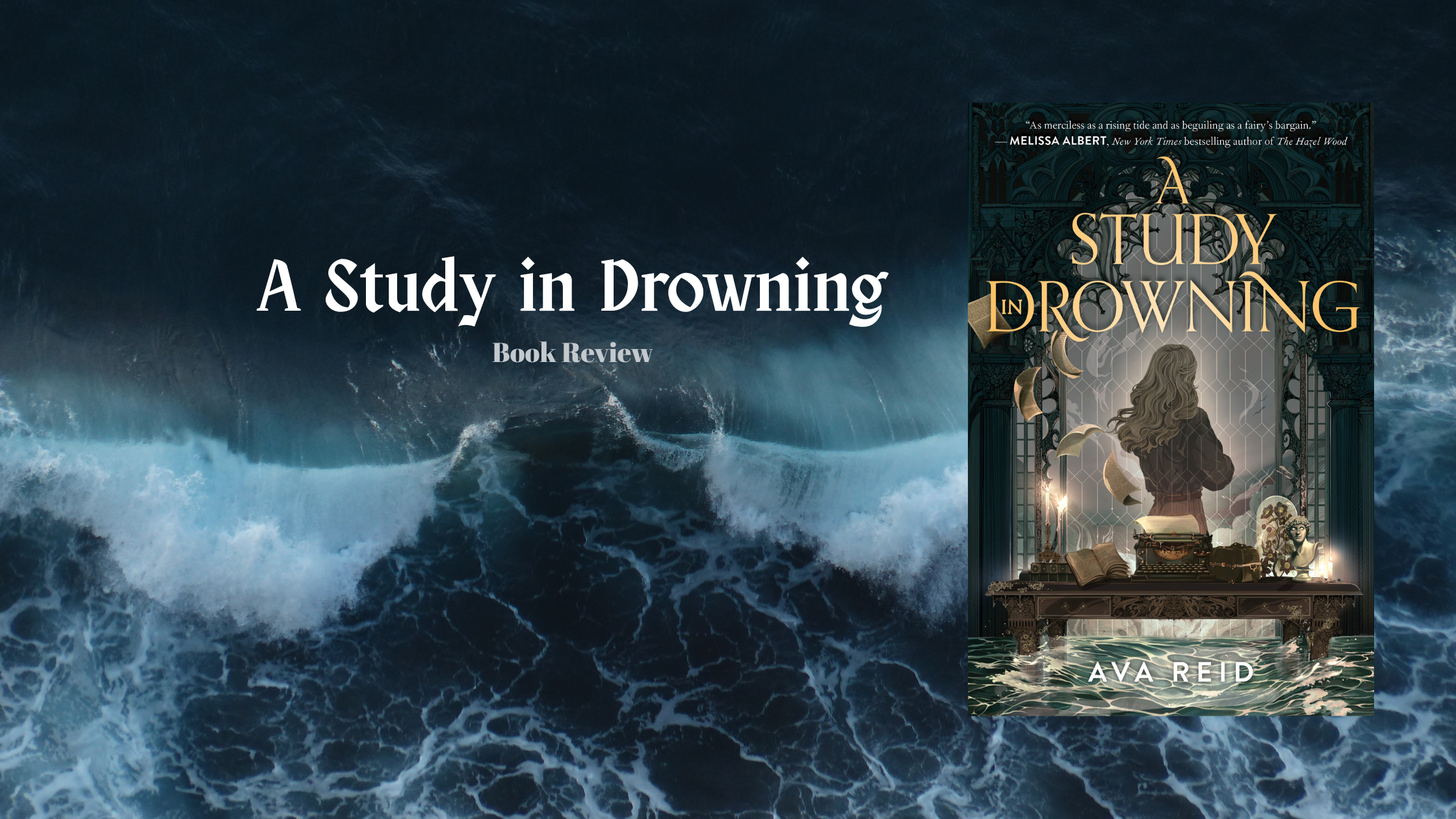 A Study in Drowning – Book Review – Author Natalina Reis