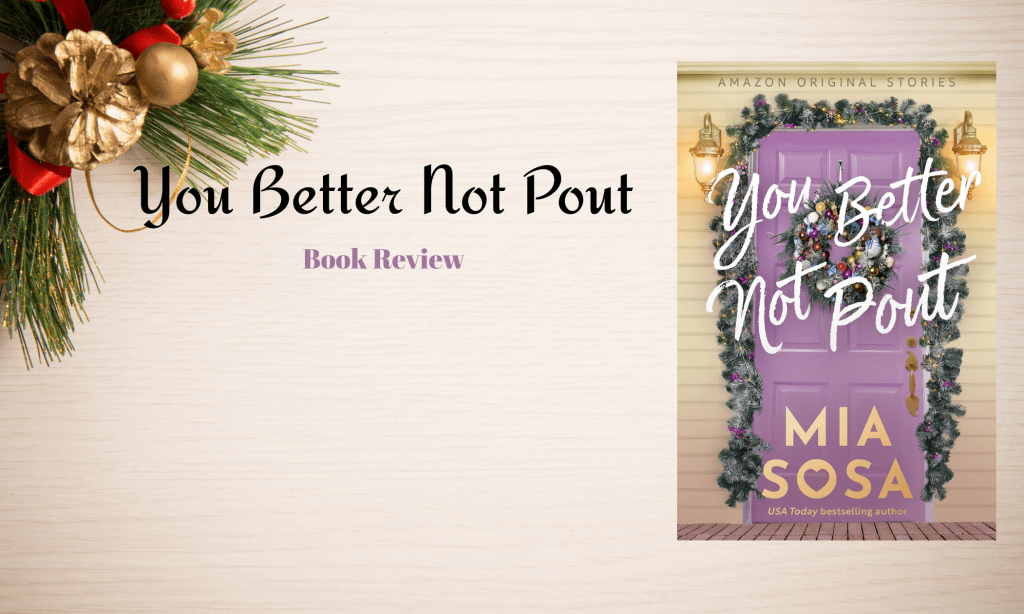 You Better Not Pout – Book Review – Author Natalina Reis
